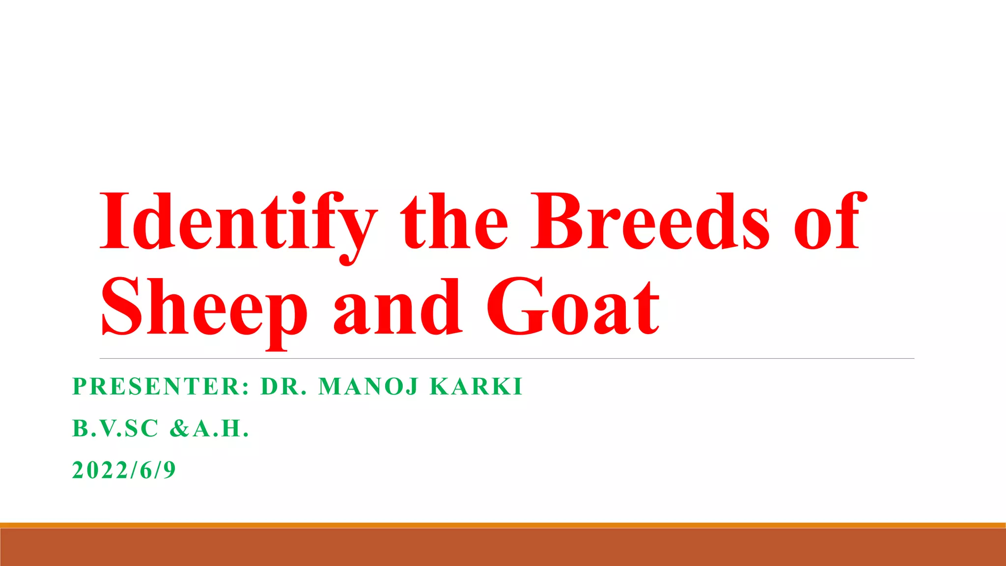 identify indigenous breed f sheep and goat.pptx