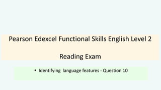 FS English Level 2 - June 24, 2023 (Identifying language features). | PDF