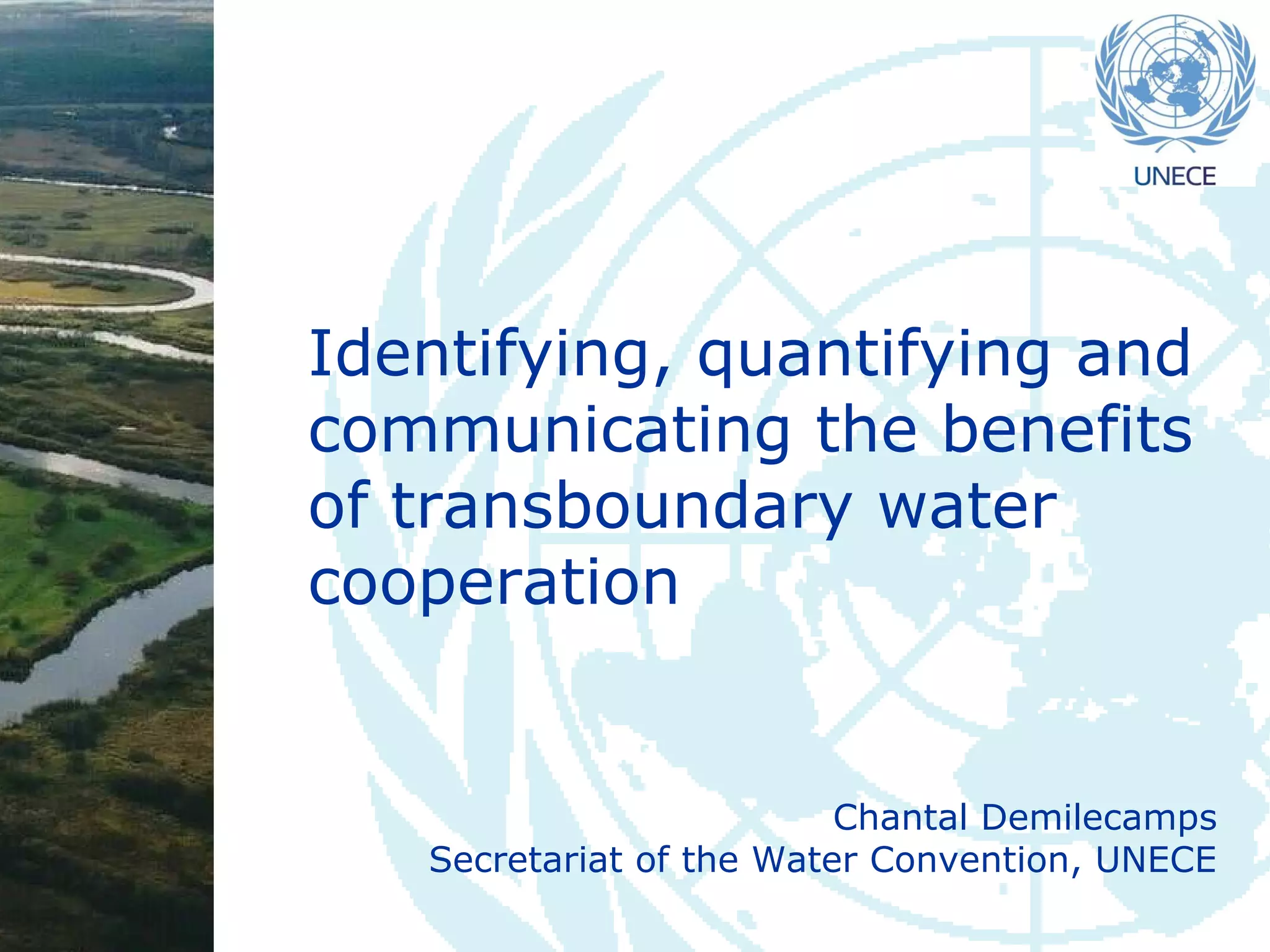 Identifying, quantifying and communicating the benefits of ...