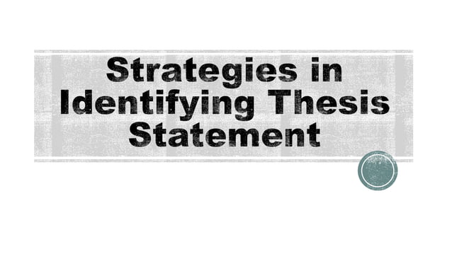 Identifying Thesis Statement And Outlining Reading Texts Pdf