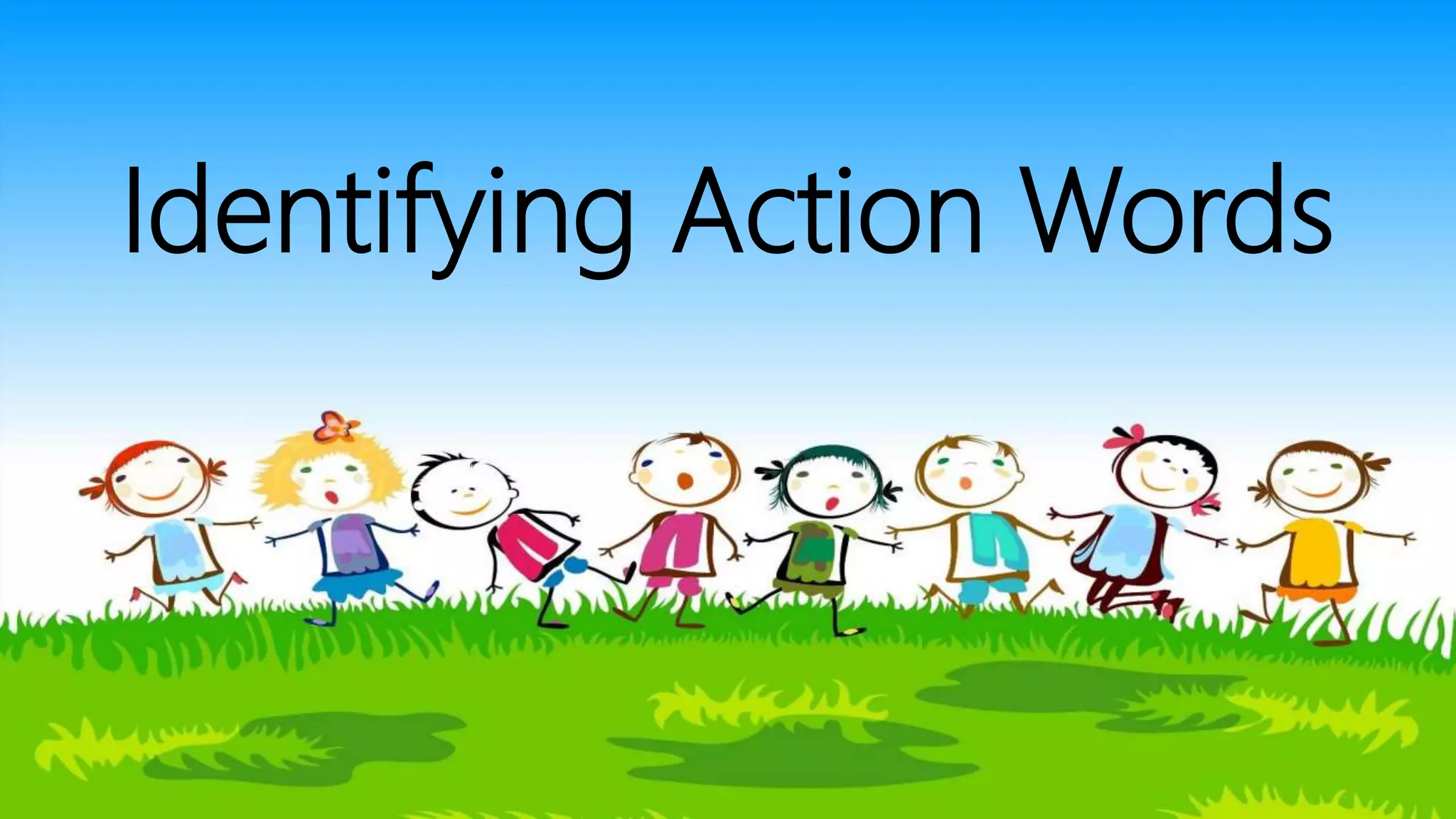 Identifying Action Words | PPT