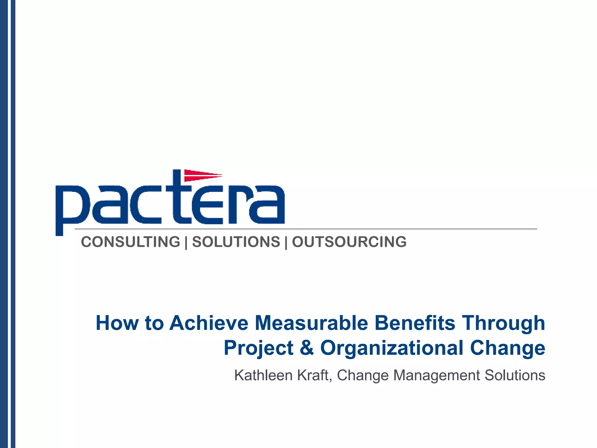 How to Achieve Measurable Benefits Through Project and Organizational ...