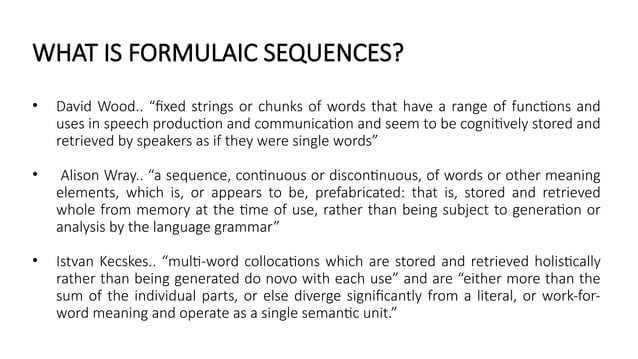 IDENTIFYING AND DESCRIBING FORMULAIC SEQUENCES.pptx | Free Download