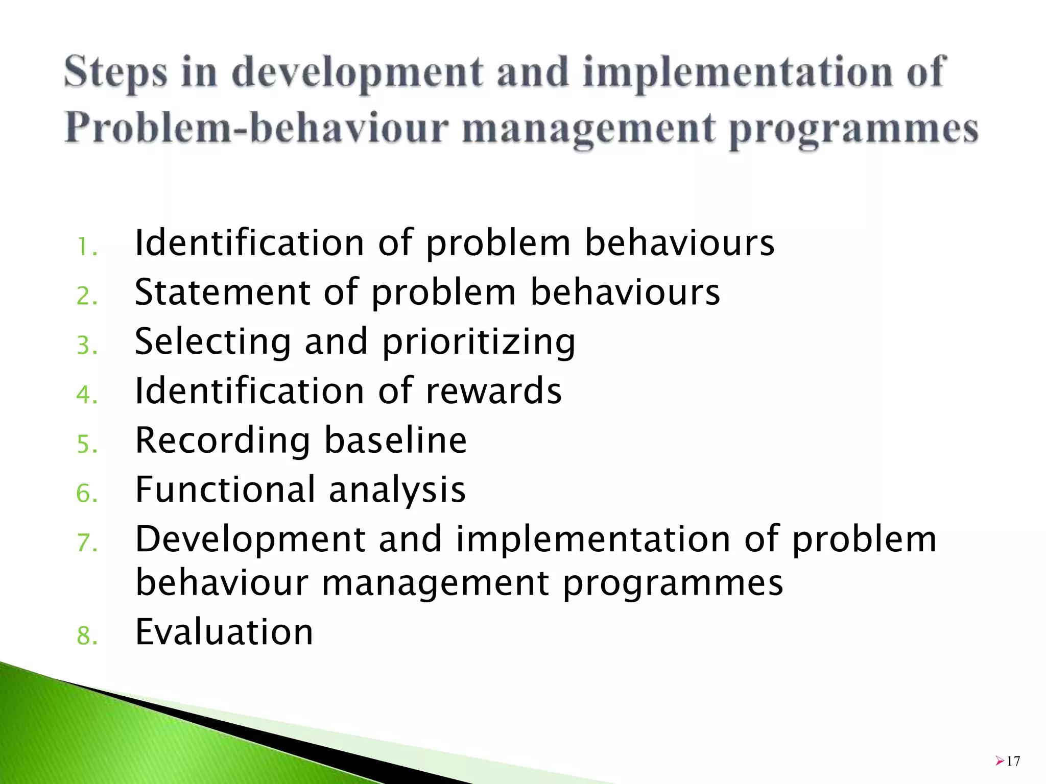 Identifying and managing problem behaviours in children with ...