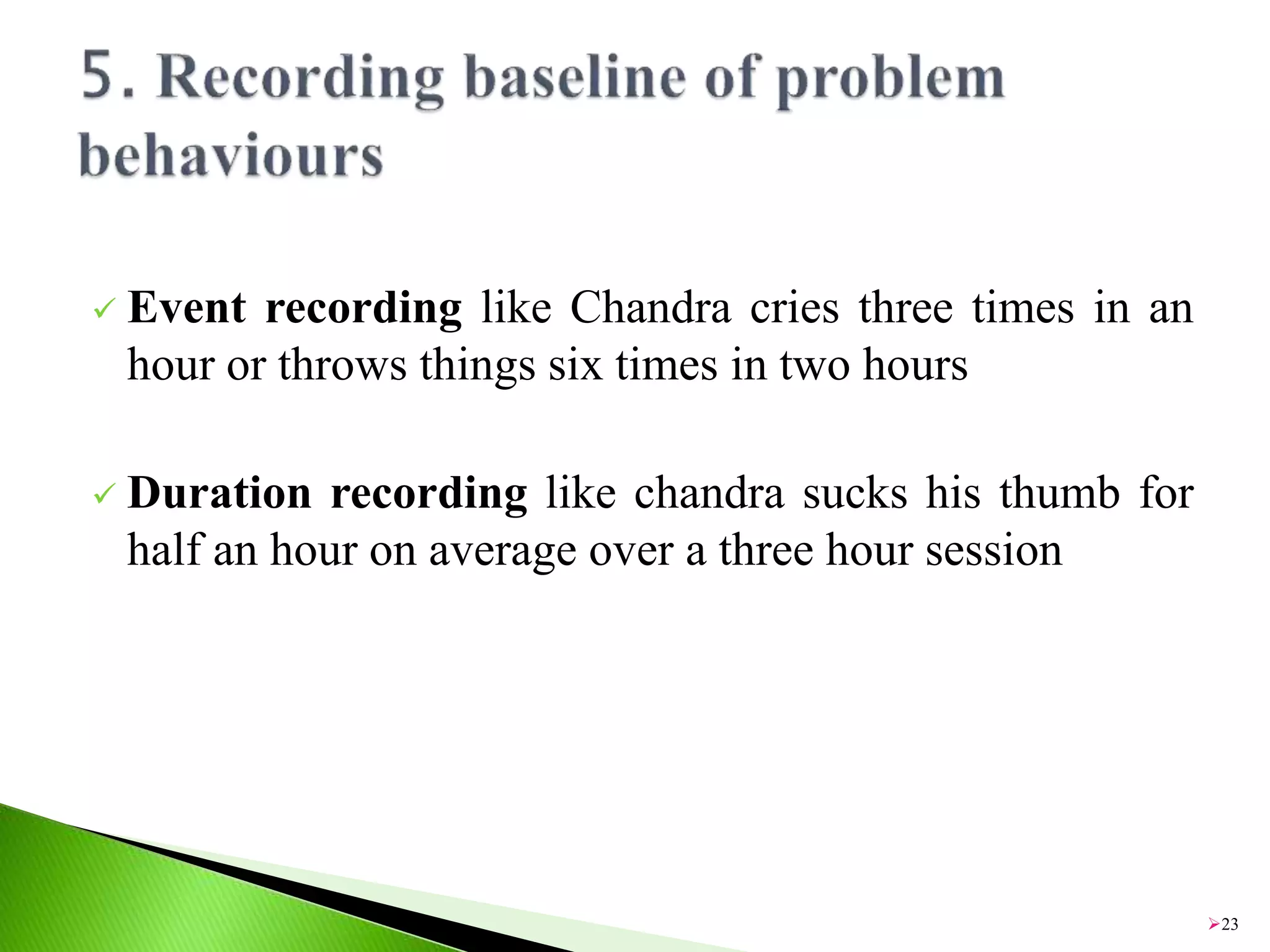 Identifying and managing problem behaviours in children with ...