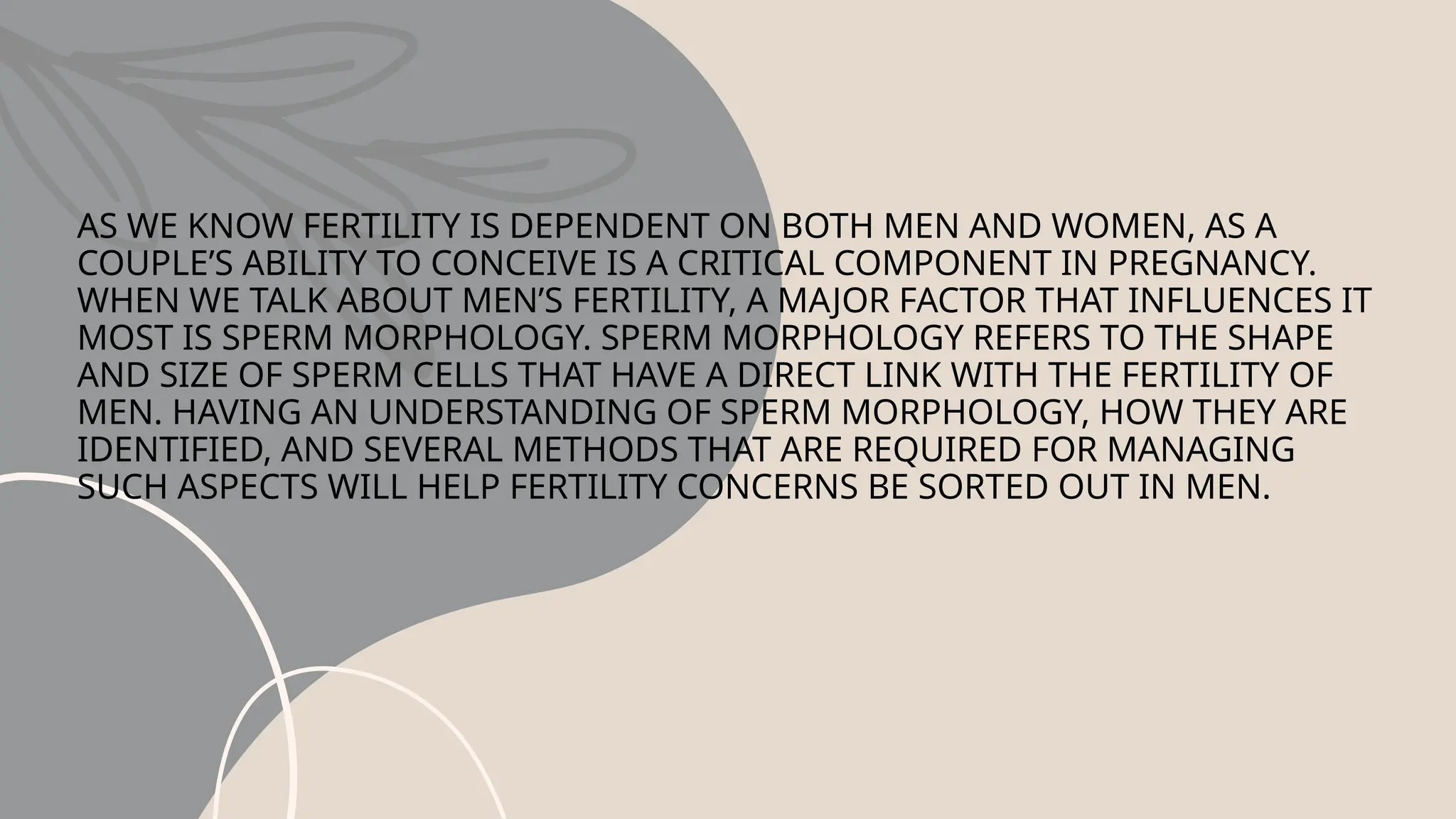 Identifying and Managing Sperm Morphology Issues in Male Fertility.pptx