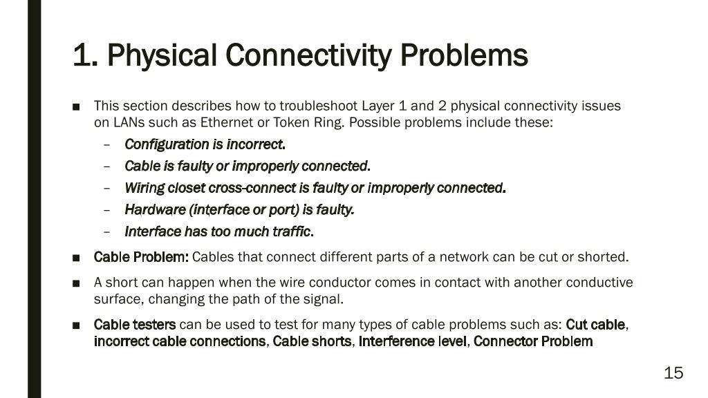 Identifying and resolving network problems Identifying and resolving network problems
