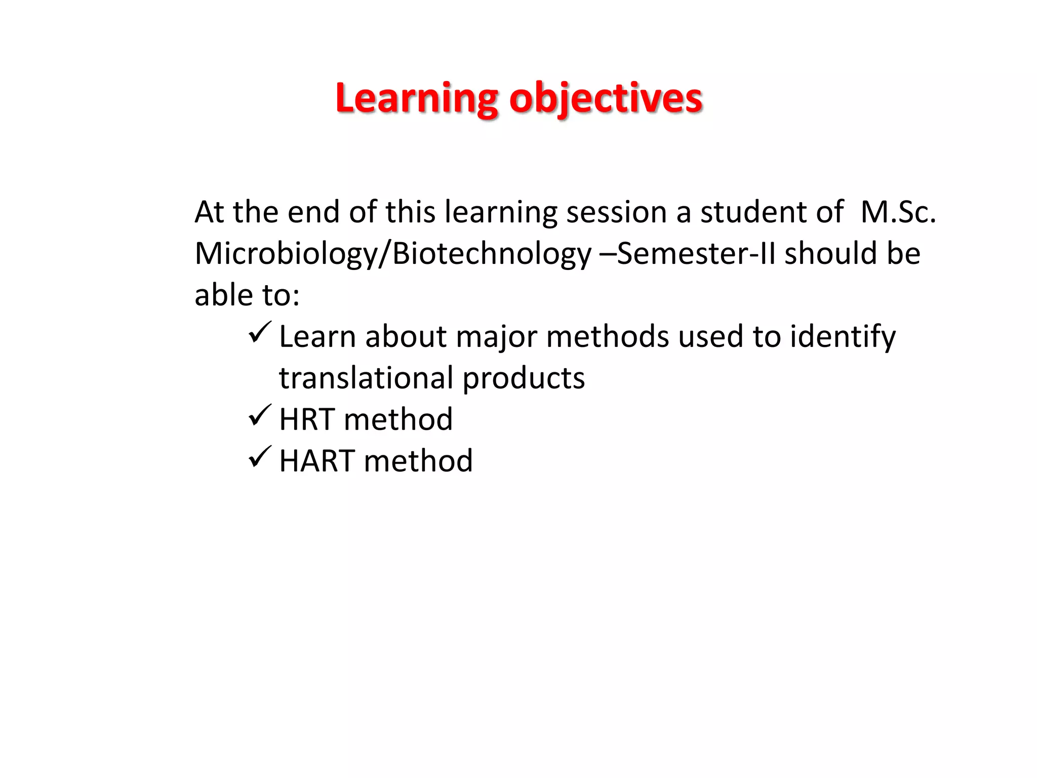 Identifying and studying the translational product | PPTX