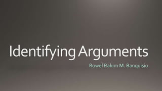 Identifying arguments | PPTX