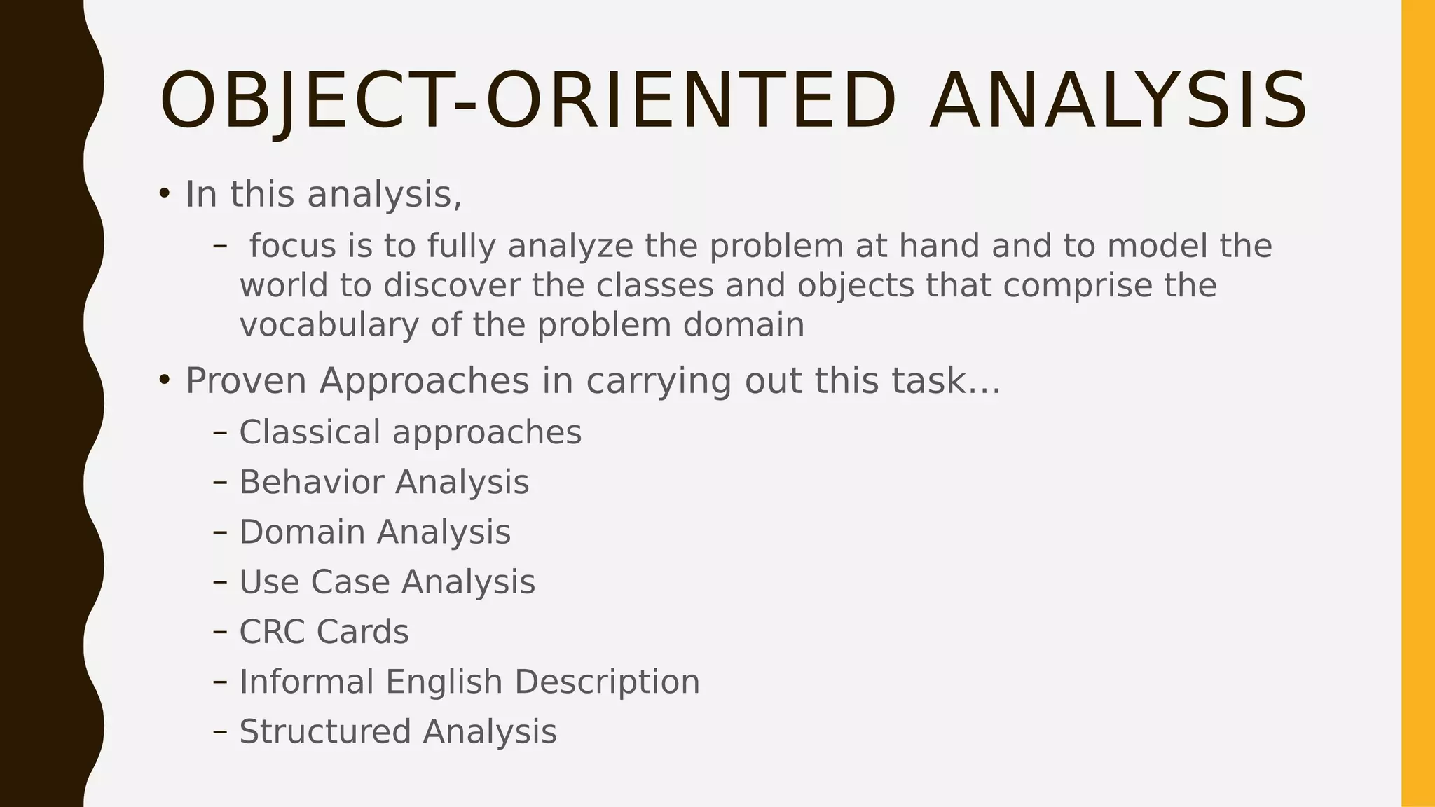 Identifying Classes And Objects Ooad Ppt
