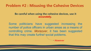 IDENTIFYING COHESIVE DEVICES FOR ENGLISH LANGUAGE WRITING.pptx