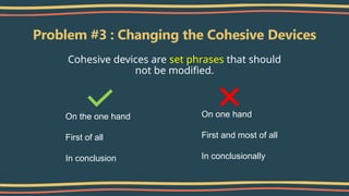 IDENTIFYING COHESIVE DEVICES FOR ENGLISH LANGUAGE WRITING.pptx