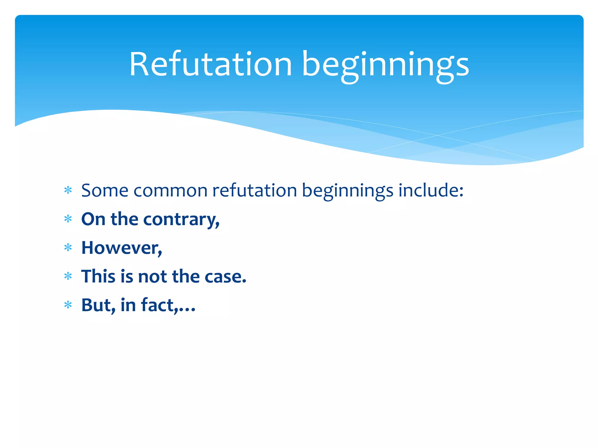 Identifying counterarguments and refutations | PPTX