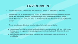 Identifying & Evaluating environmental resources and how to design an ...