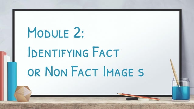 Identifying Fact and Non Fact Images .pdf | Technology & Computing