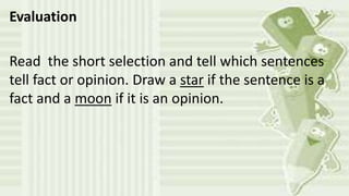 Identifying facts and opinions from a selection | PPTX