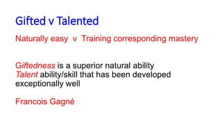 Gifted Students - Identifying Giftedness The Gifted Child Giftedness ...