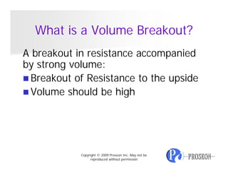 Identifying Good Volume Breakouts | PPT