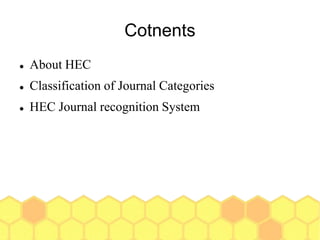 Identifying hec recognized journal By Abid Hussain Library Officer | PPT