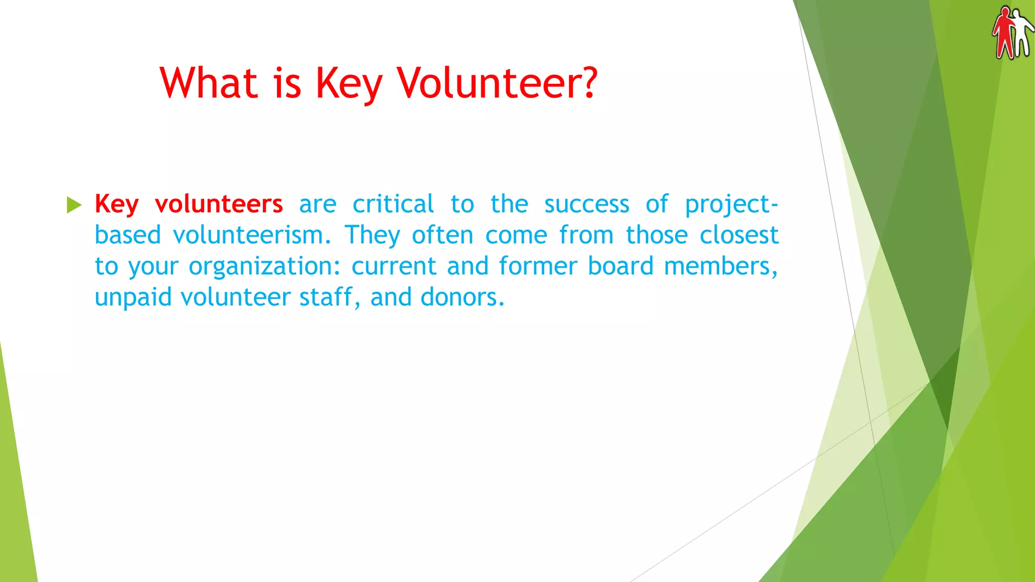 Identifying key volunteers role | PPTX