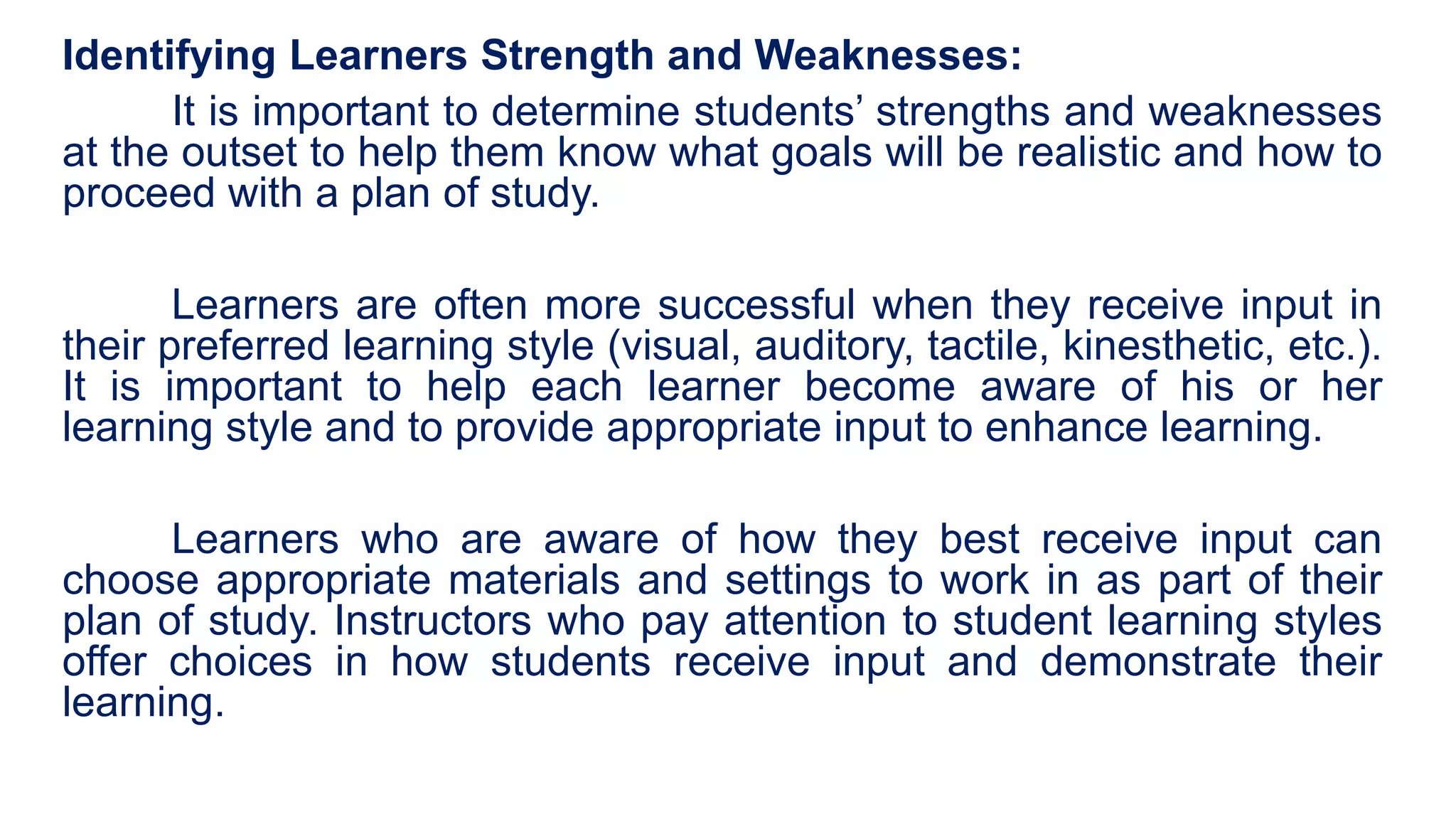 Identifying learners strength and weaknesses (vak model) | PPTX