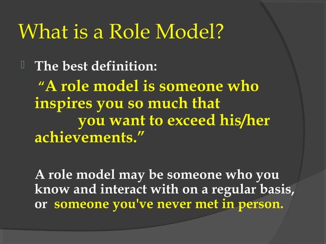 Identifying life changing role models | PPT | Free Download