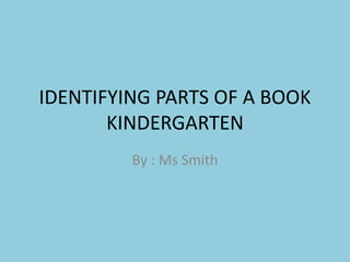 Identifying parts of a book | PPTX