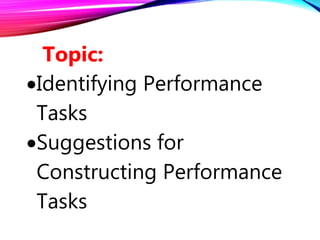 Identifying performance tasks | PPTX