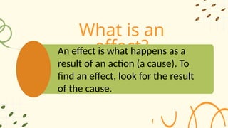 Identifying Possible Effects to Given Cause.pptx