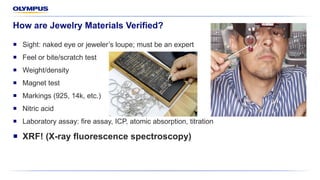 Identifying Precious Metal Alloys on Your Bench and In Your Case | PDF
