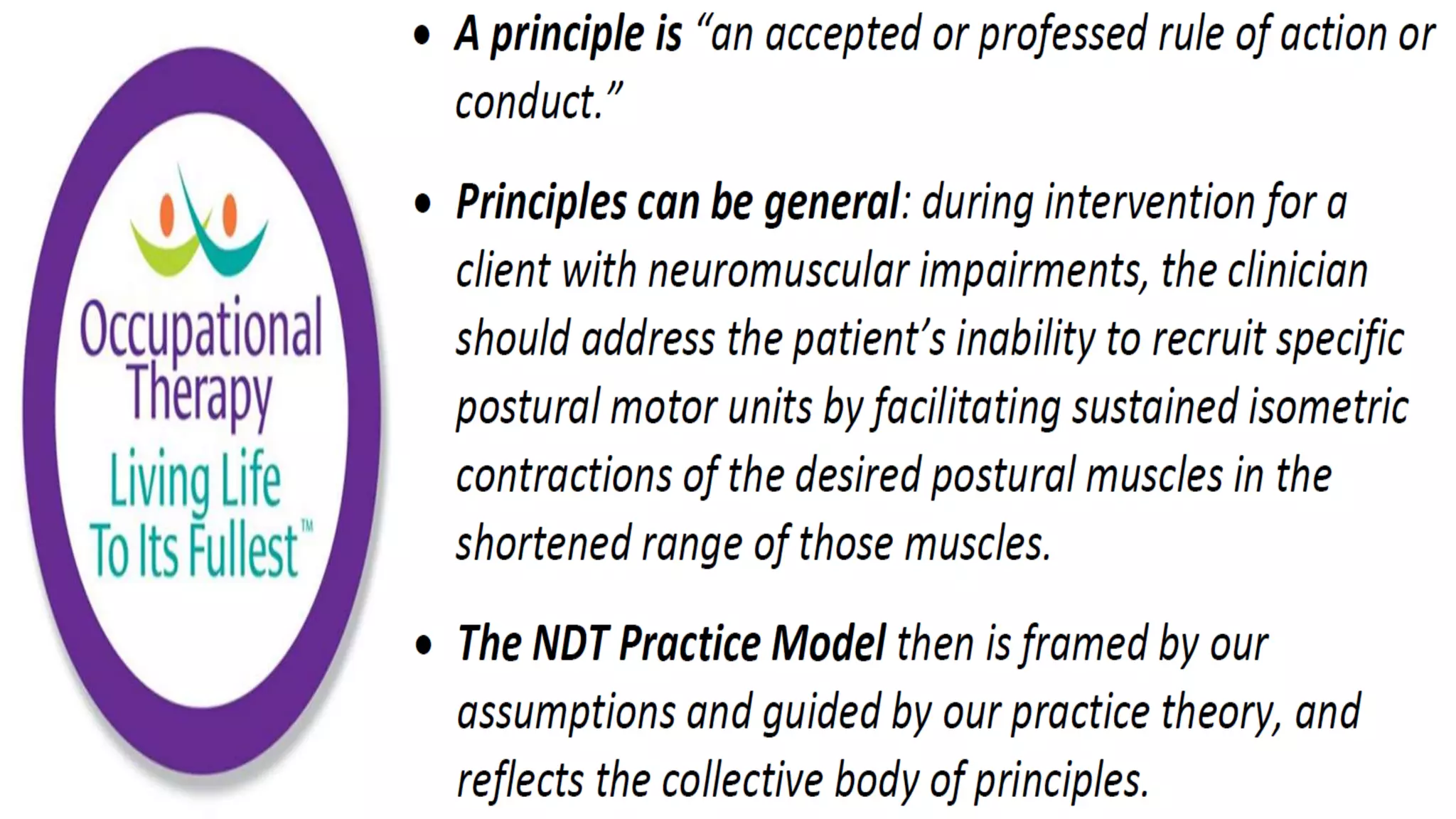 Neuro-Developmental Treatment Practice Theory Assumptions and ...