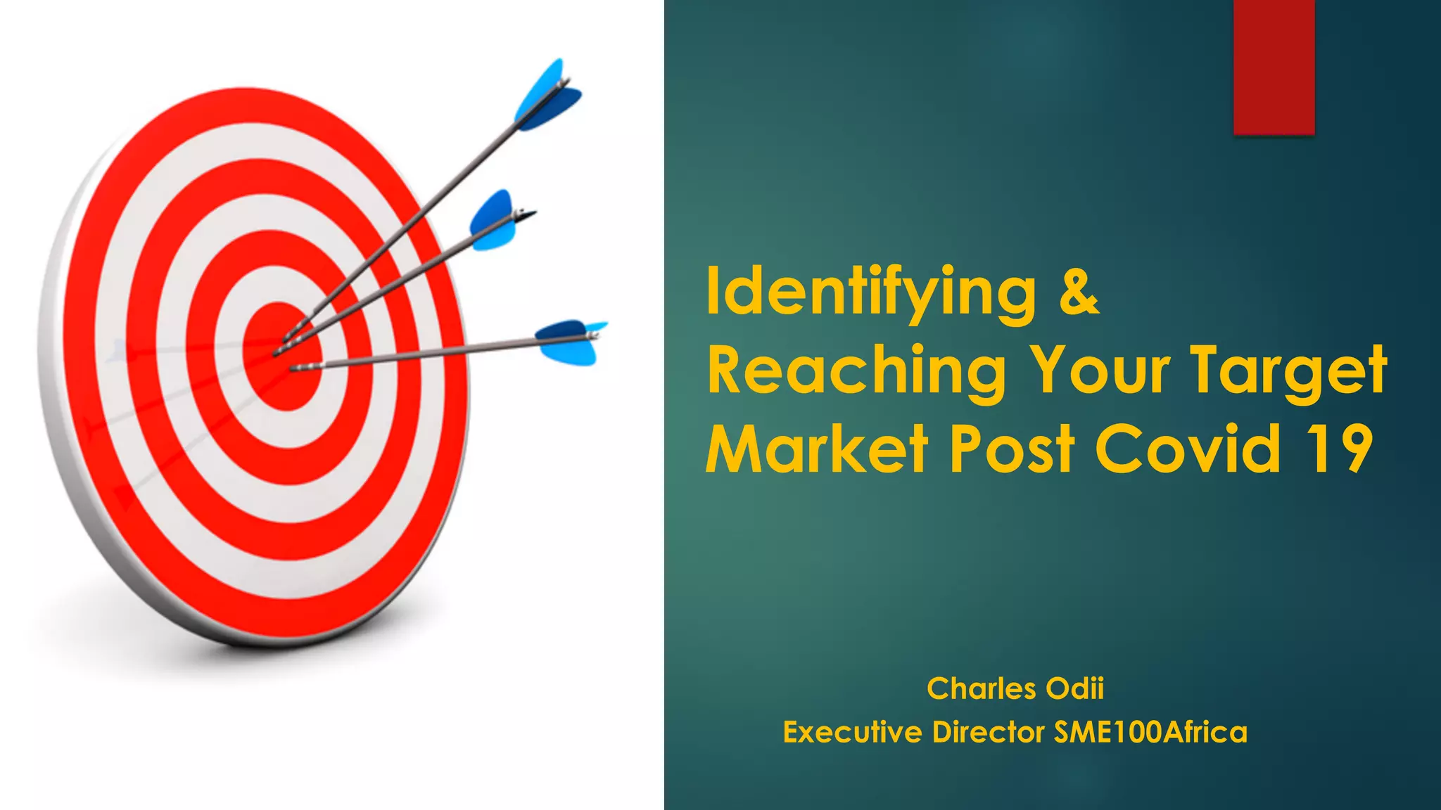 Identifying & reaching your target market BY Charles Odii | PPT Identifying & reaching your target market BY Charles Odii | PPT