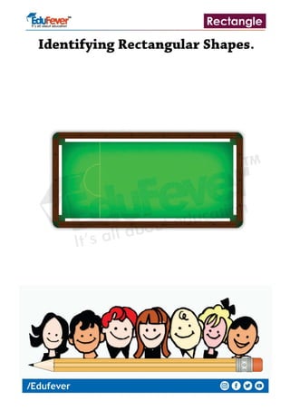 Identifying Rectangular Shapes - LKG Worksheet | PDF