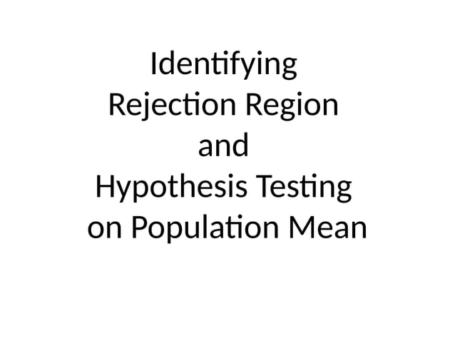statitics-Identifying rejection region.pptx