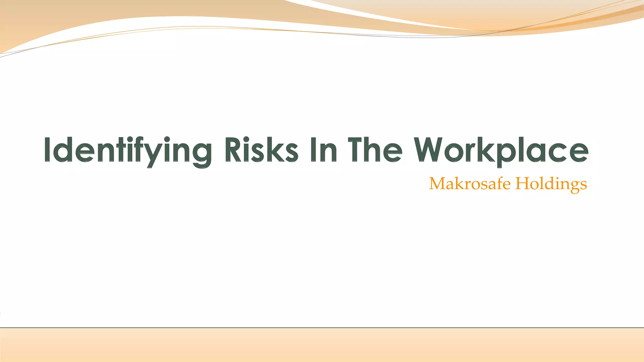 Identifying risks in the workplace | PDF