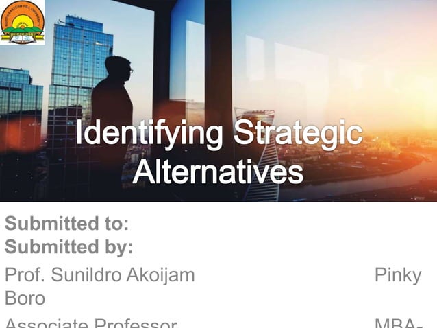 Identifying strategic alternatives | PPTX