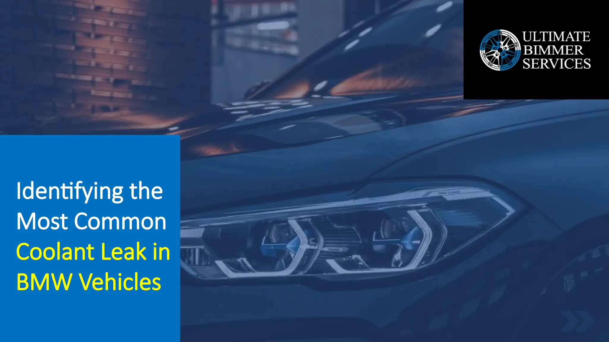 Identifying the Most Common Coolant Leak in BMW Vehicles | PPT
