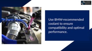 Identifying the Most Common Coolant Leak in BMW Vehicles | PPT