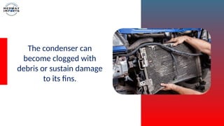 Identifying the Most Common Issues in Car AC Systems | PPTX