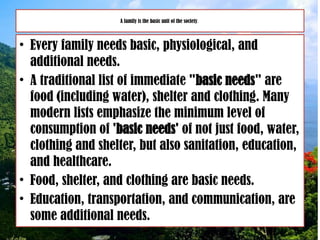 IDENTIFYING THE NEEDS AND RESOURCES OF A FAMILY.pptx