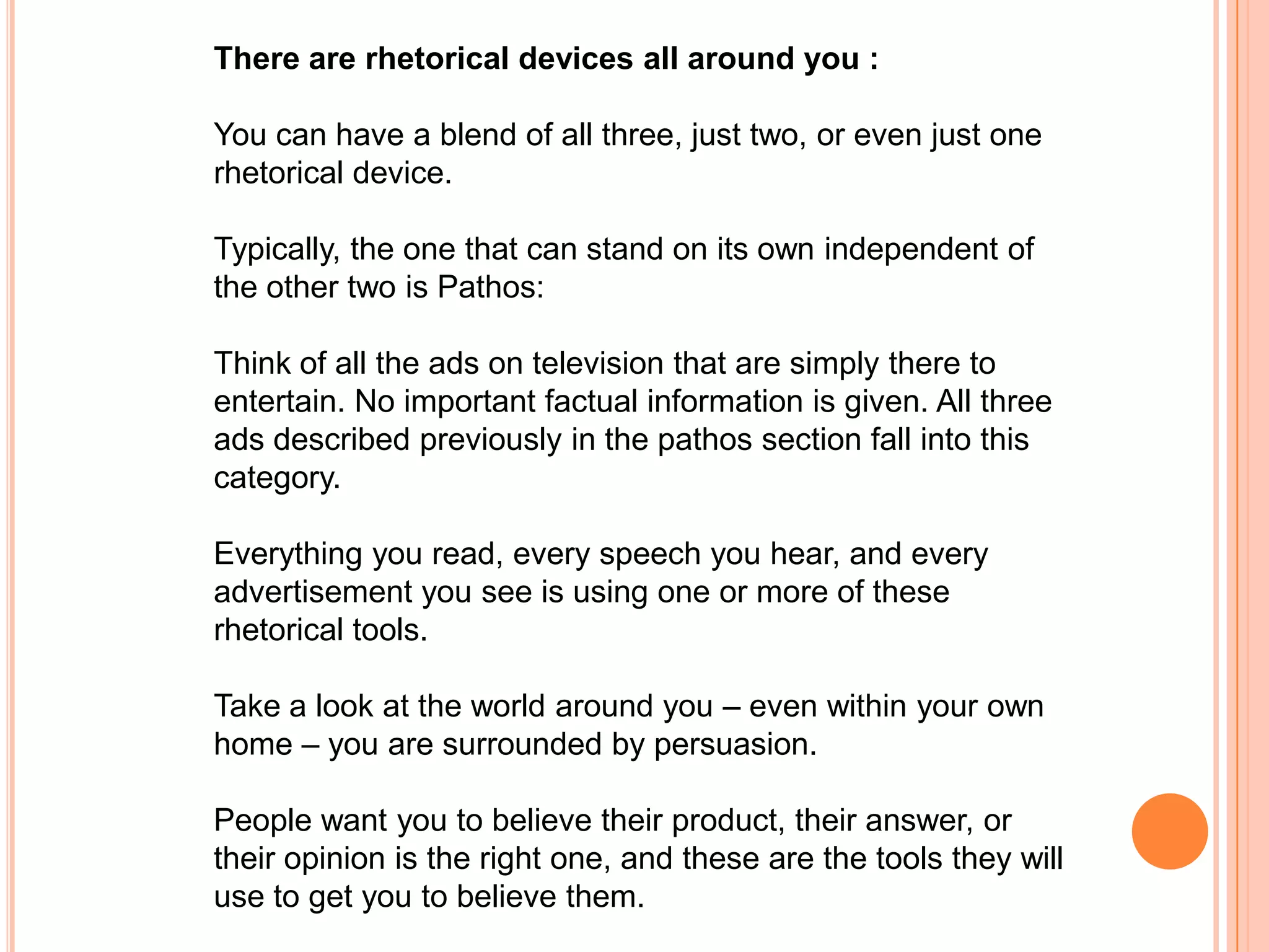 Identifying the rhetorical tools of ethos, logos | PPTX