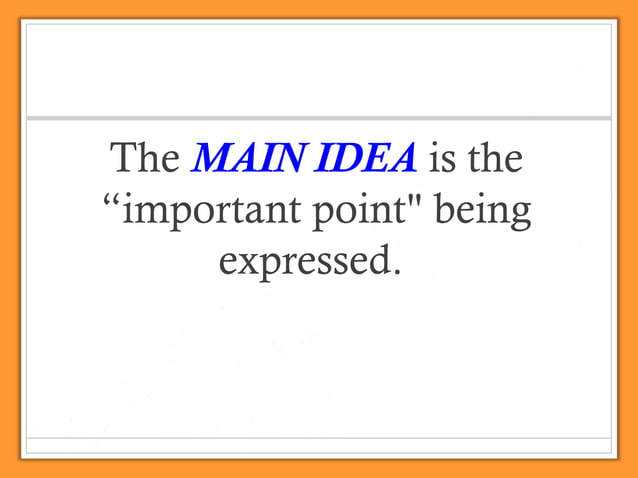 Identifying Topics, Main Ideas, and Supporting Details | PPT