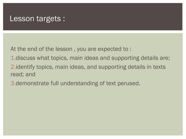 Identifying topics, main ideas, and supporting details | PPT