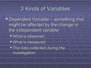 Identifying variables | PPT | Physics | Science