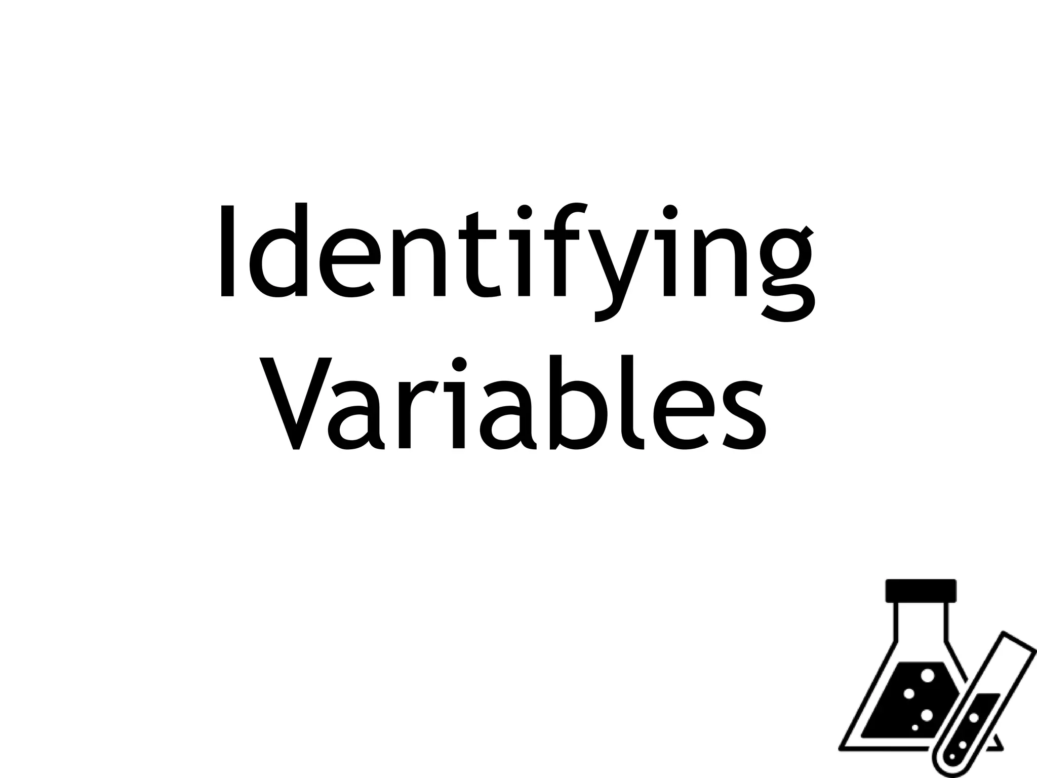 Identifying Variables | PPTX