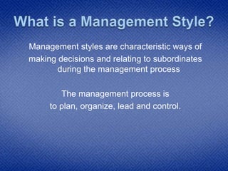 Identifying your Management Style | PPT