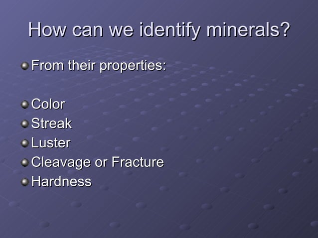 Earth Science: Identify minerals | PPT