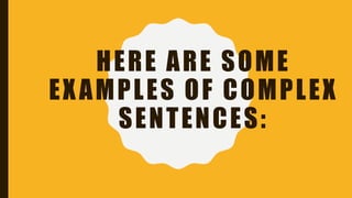 Identify parts of a sentence complex compound | PPTX