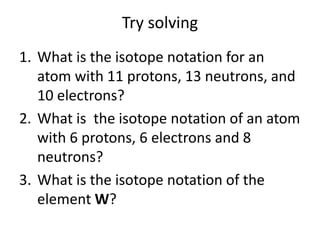 identify proton, neutrons and electrons.pptx