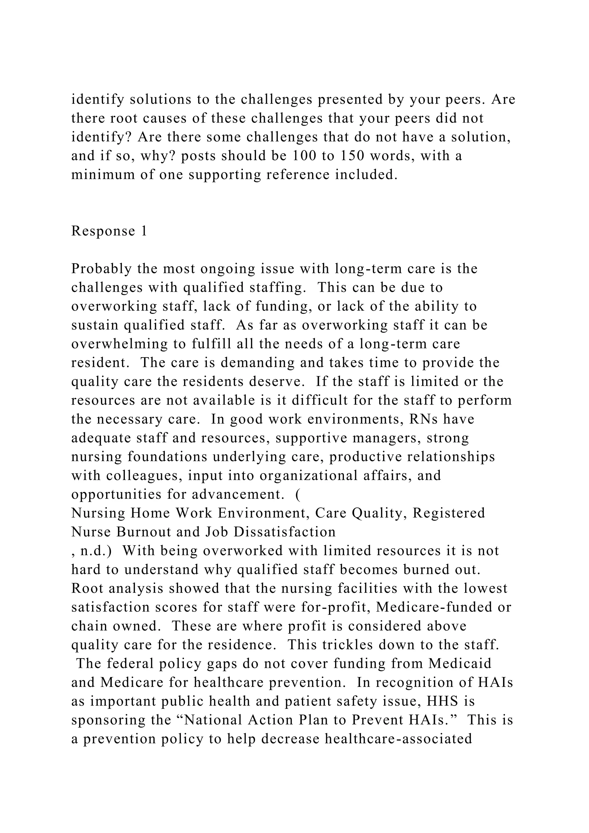 identify solutions to the challenges presented by your peers. Are th.docx